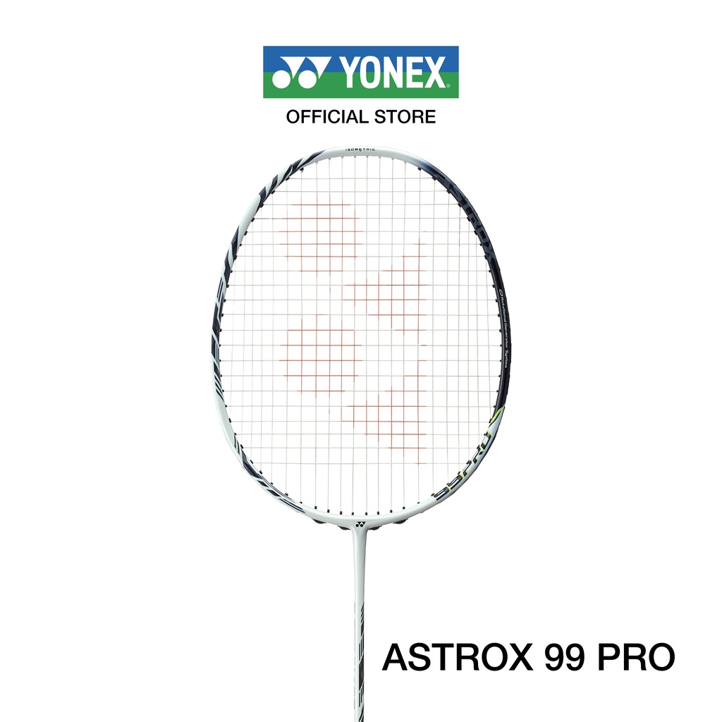 YONEX ASTROX 99 PRO ไม้แบดมินตัน สำหรับผู้เล่นสายพลังสร้างพลังตบ ครอง ...