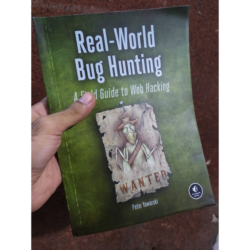 Real-world Bug อุปกรณ์คู่มือการล่าสัตว์ Hacking Bug - buku_gudang.th ...