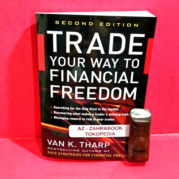 หนังสือ Trade Your Way To Financial Freedom By Van K Tharp สําหรับเด็ก ...