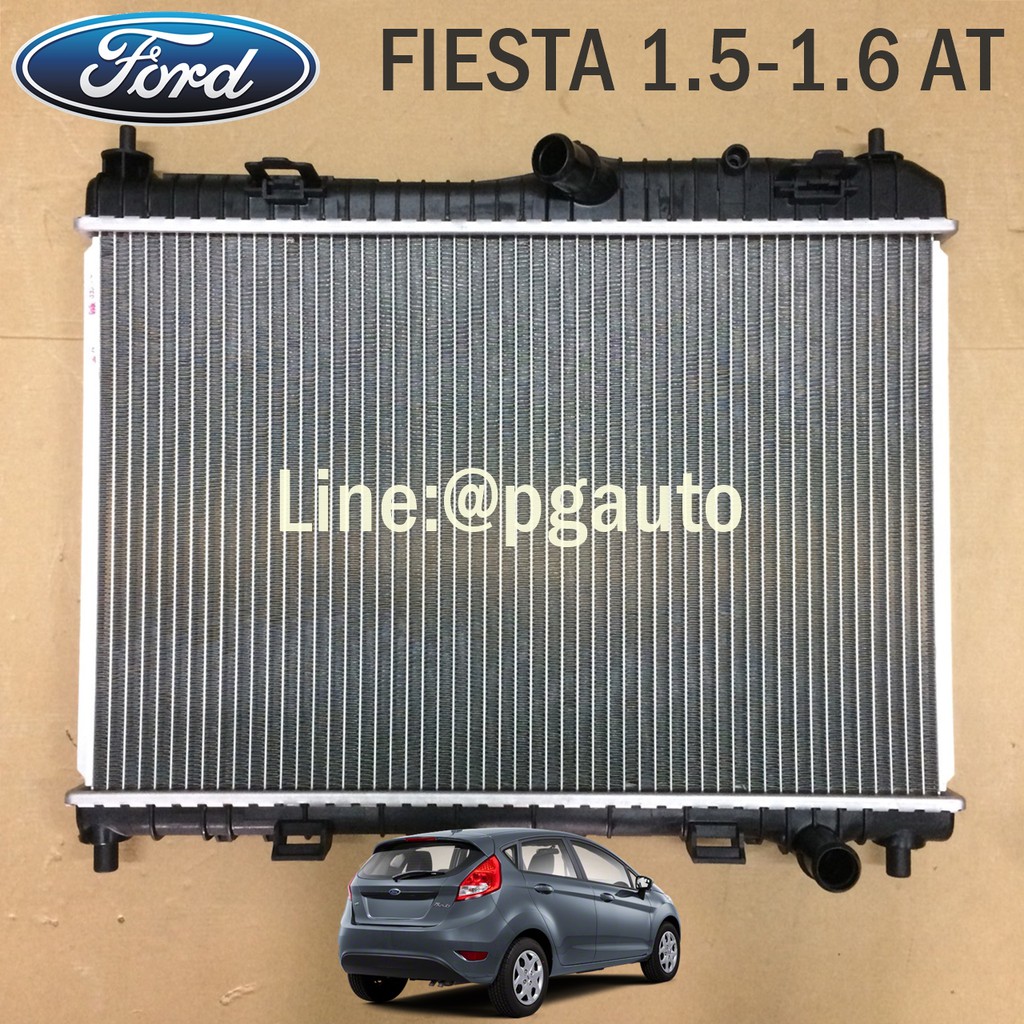 หม้อน้ำ ฟอร์ดเฟียสต้า FORD FIESTA เครื่อง 1.5 -1.6 L AT (1 ลูก ...