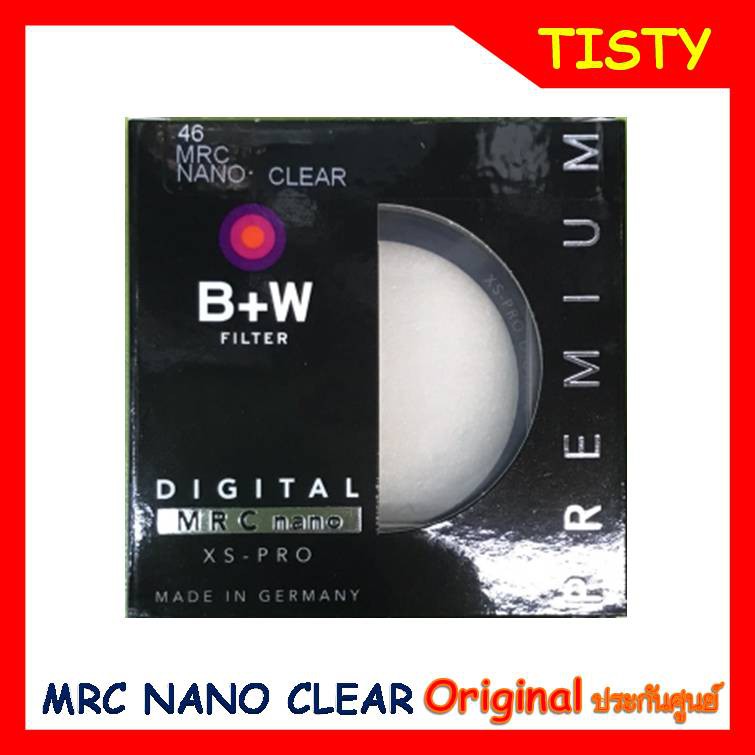 แท้ 100% B+W XS PRO 007 MRC Nano Clear Digital Filter | Shopee Thailand