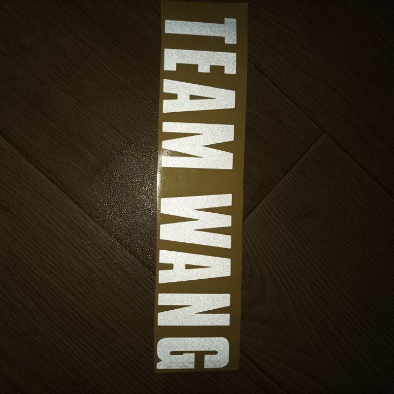 sticker สีขาวสะท้อนแสง Team Wang ทีมหวัง สติ๊กเกอร์ ติดติดรถ JACKSON ...