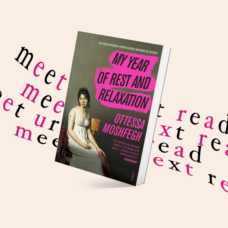 My Year of Rest and Relaxation by Otessa Moshfegh (หนังสือภาษาอังกฤษ ...
