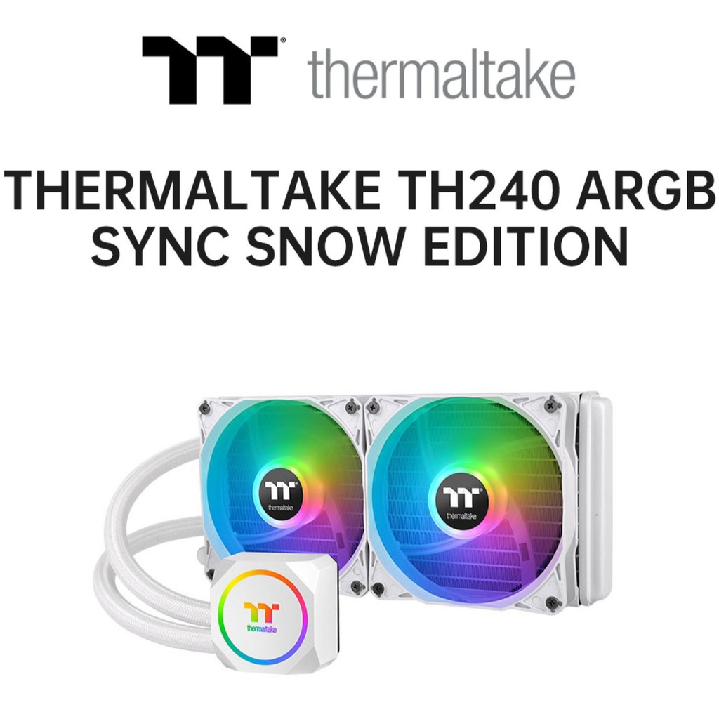 THERMALTAKE TH240 ARGB Sync Snow Edition AIO Liquid Cooler 3y. | Shopee ...