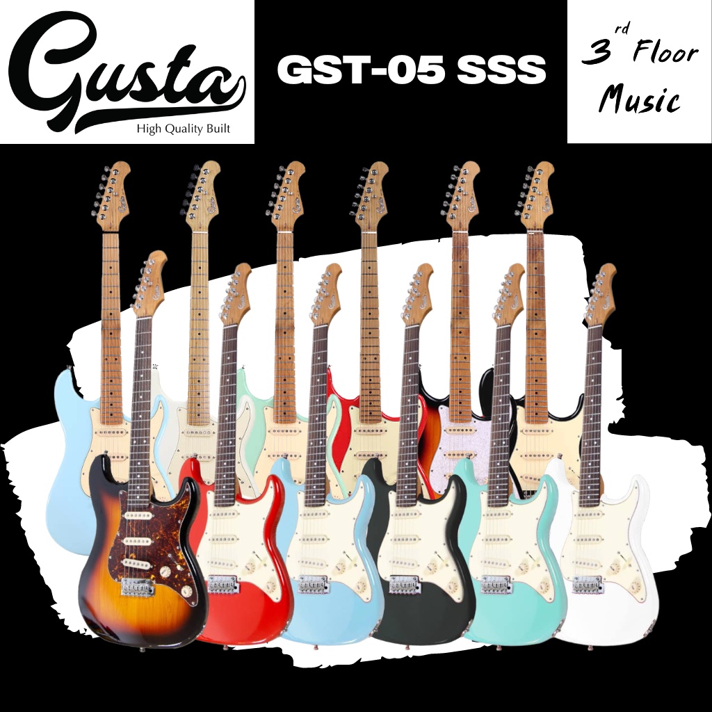 (มีของแถมพิเศษ) Gusta GST-05 SSS คอขาว คอดำ กีต้าร์ไฟฟ้า Electric ...
