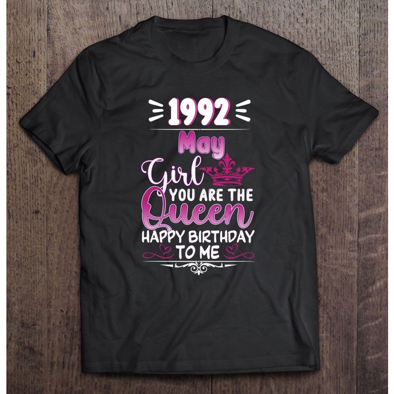 DFGYTGFHQueen Born In May 1992 29Th Birthday Happy Birthday To Me 29 ...