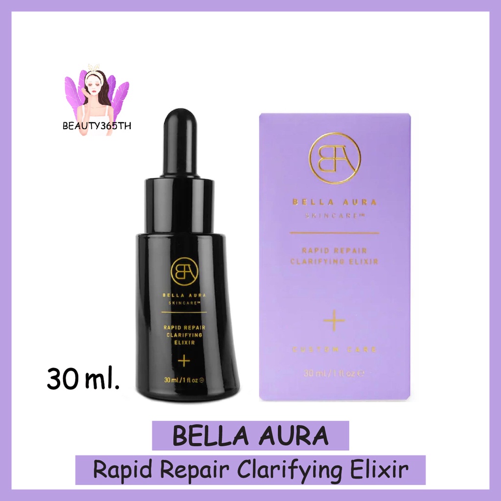 EXP.82025Bella Aura Rapid Repair Clarifying Elixir 30ml - beauty365th - ThaiPick