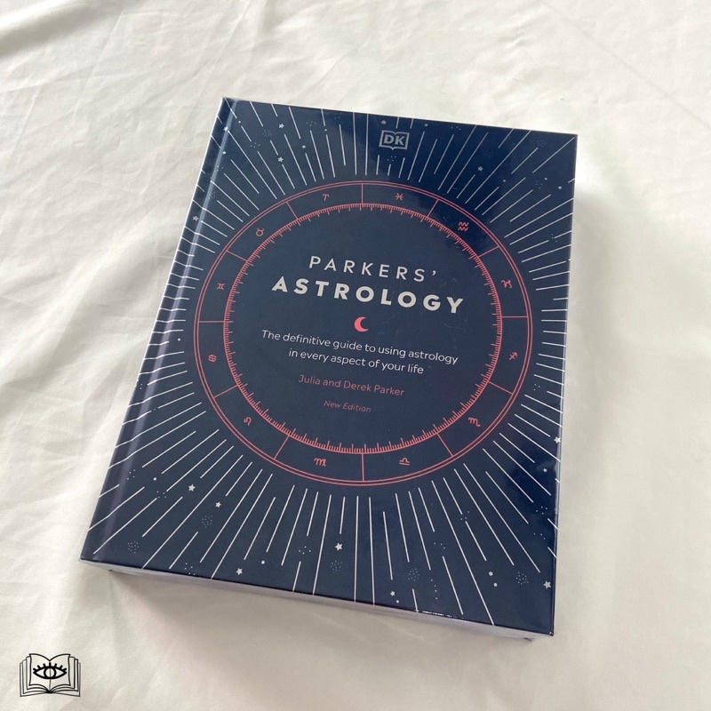 Querida Parkers Astrology The Definitive Guide to Using Astrology in ...