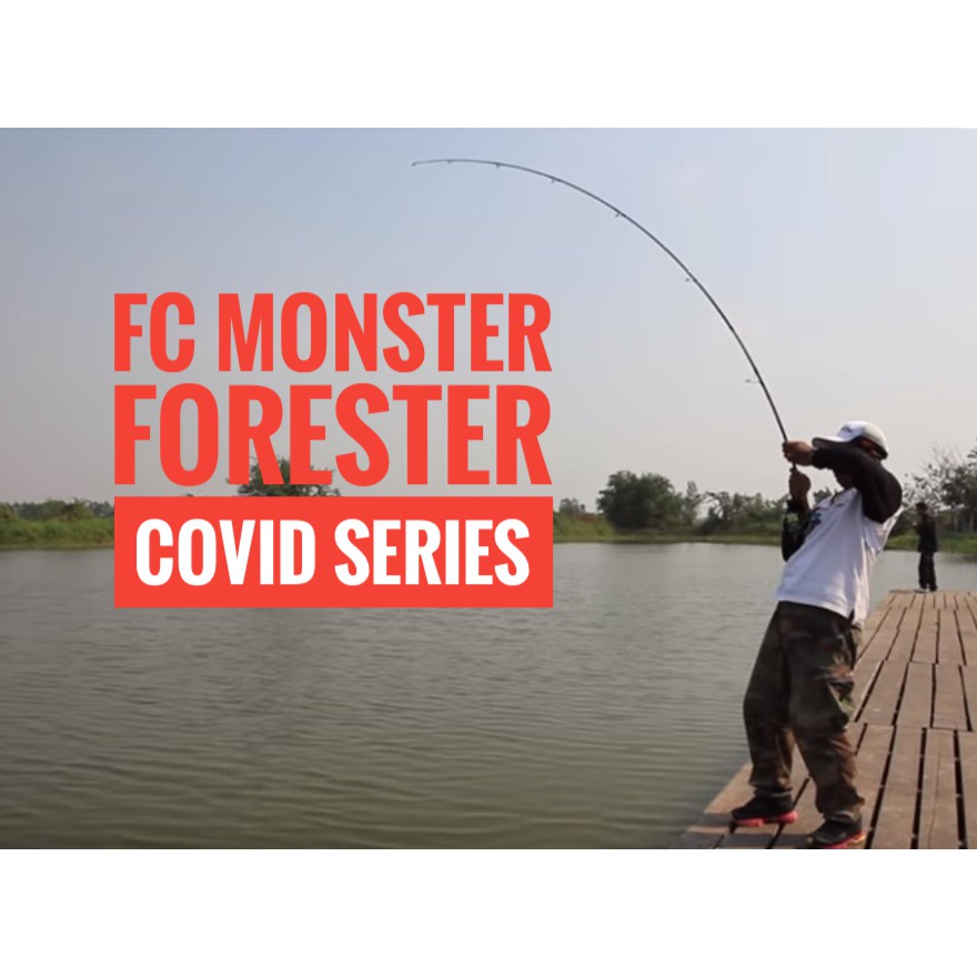 คันตกปลาบ่อ FC Monster Forester 2020 - 6bu1oanqnc - ThaiPick