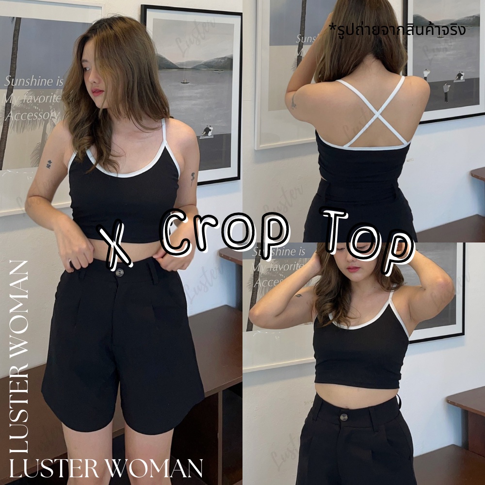 X Crop Top ครอปสายเดี่ยวไขว้หลัง เซ็กซี่เบาๆ เสื้อครอปสายเดี่ยว ...