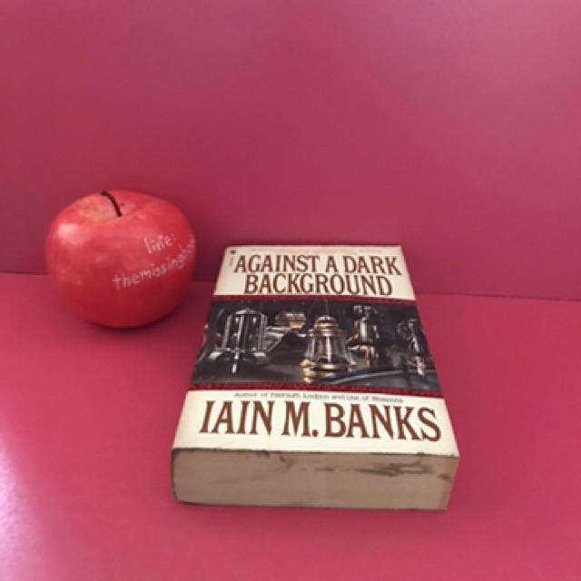 AGAINST A DARK BACKGROUND โดย เอียน แบงส์ IAIN M. BANKS นิยายภาษาอังกฤษ ...
