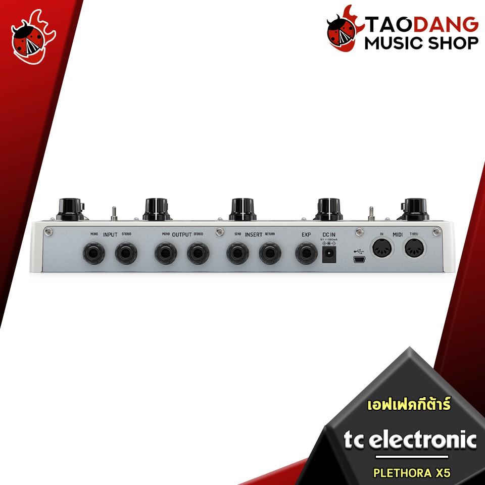 เอฟเฟคกีต้าร์ TC Electronic Plethora X5 Modulation จากแบรนด์ชั้นนำ ...