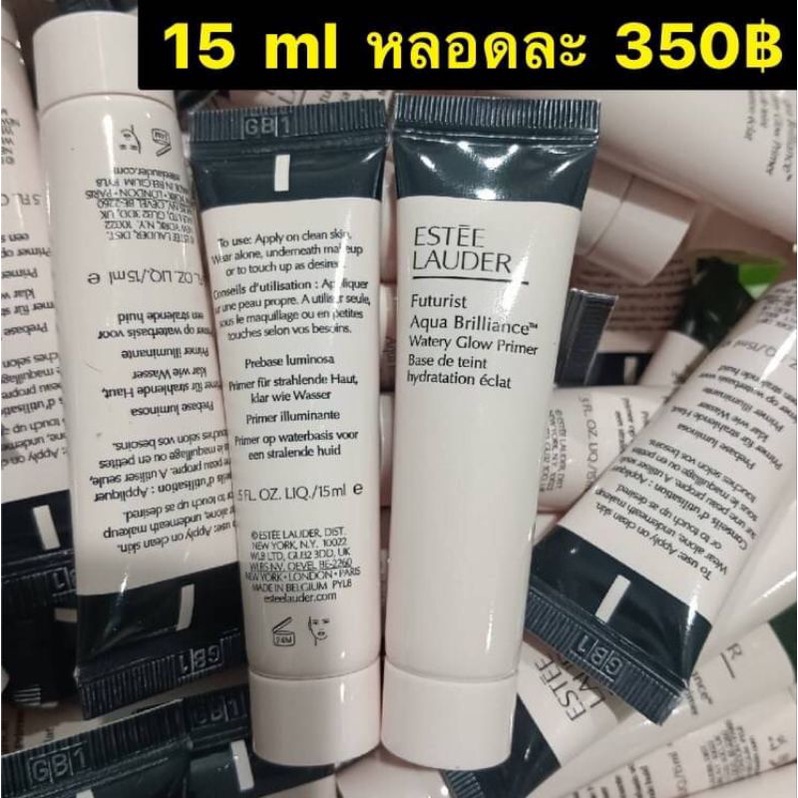 ไพรเมอร์ เอสเต้Estee Lauder Futurist Aqua Brilliance Watery Glow primer 15 ml - chalee_beauty2 ...