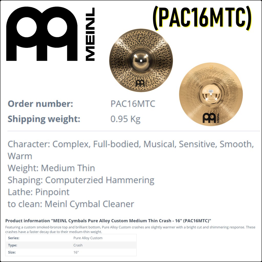 ฉาบ MEINL series Pure Alloy Custom ขนาด Medium Thin Crash - ขนาด 16 ...