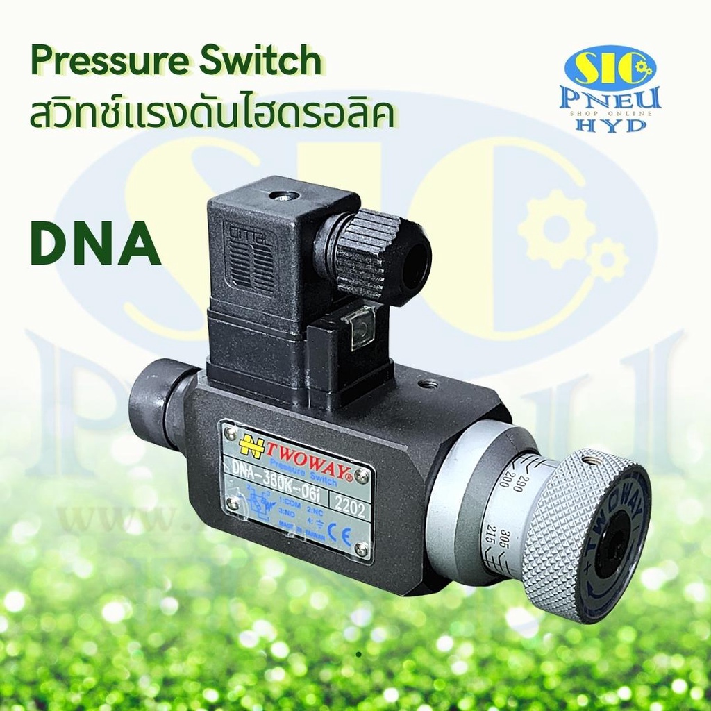 DNA-030K-06i DNA-250-06i DNA-360-06i (TWOWAY) Hydraulic Pressure Switch ...