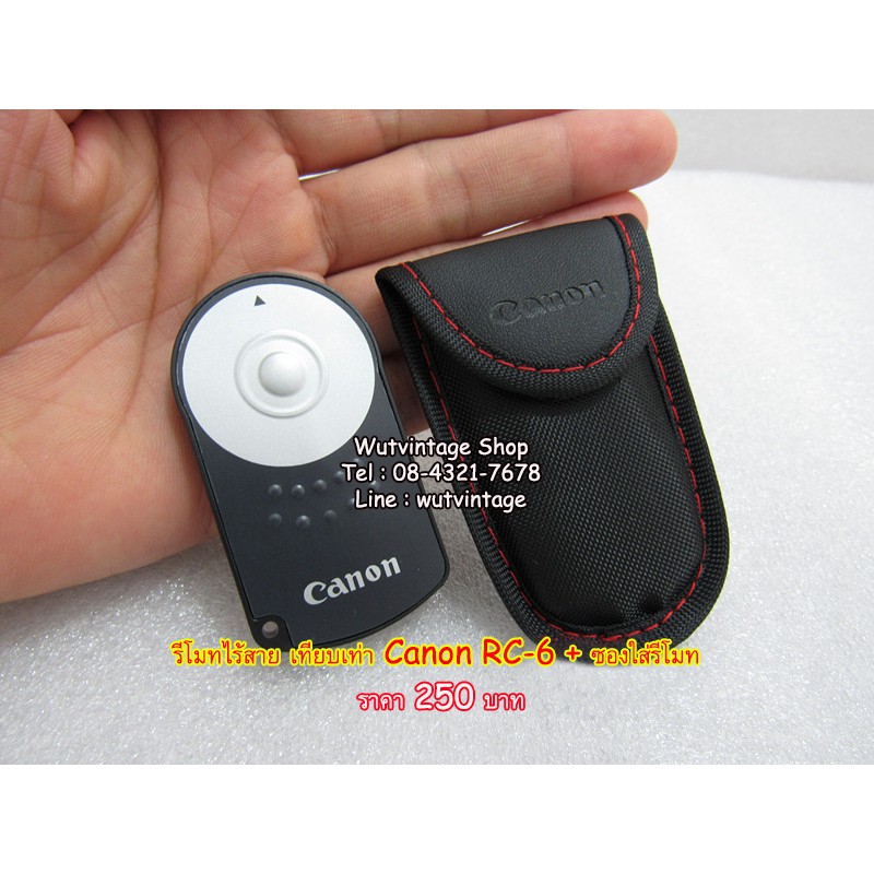 Remote Canon รุ่น RC-6 5D2 5D3 6D 7D 60D 70D 80D 90D 200D 200DII 250D ...
