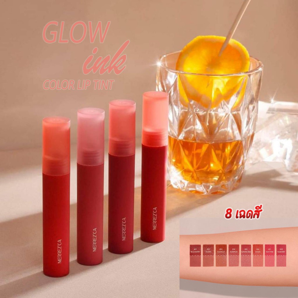Merrezca Glow Ink Color Lip Tint 5g. ลิปสูตรน้ำที่เป็นหนึ่งเดียวกับผิว ...