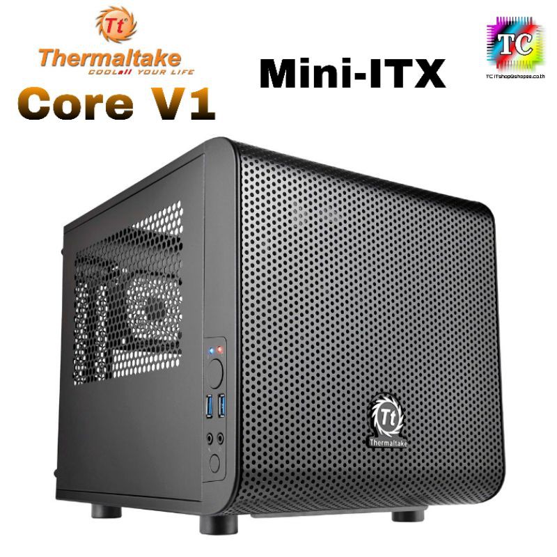 Thermaltake Core V1 Mini-ITX เคสคอมพิวเตอร์ขนาดเล็ก | Shopee Thailand