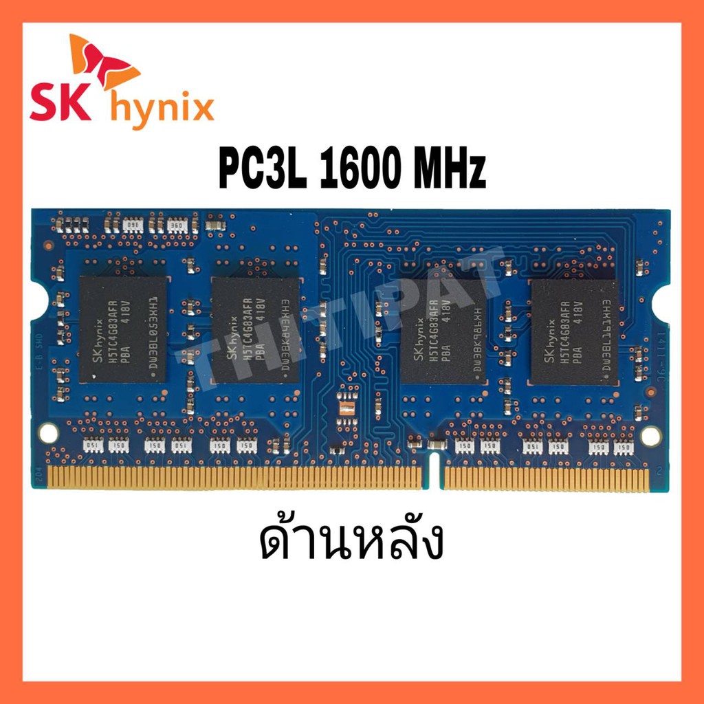 แรมโน๊ตบุ๊ค DDR3L 4GB 1Rx8 PC3L-12800s SKHynix 8 Chip (บัส1600 สำหรับ ...