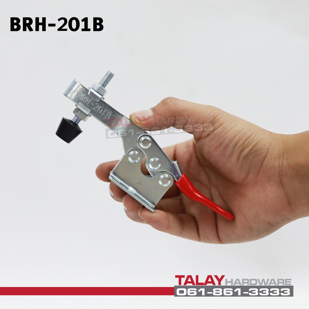 Toggle Clamps 201B Horizontal แคมป์จับชิ้นงาน BRH-201B - thw_toolshop ...