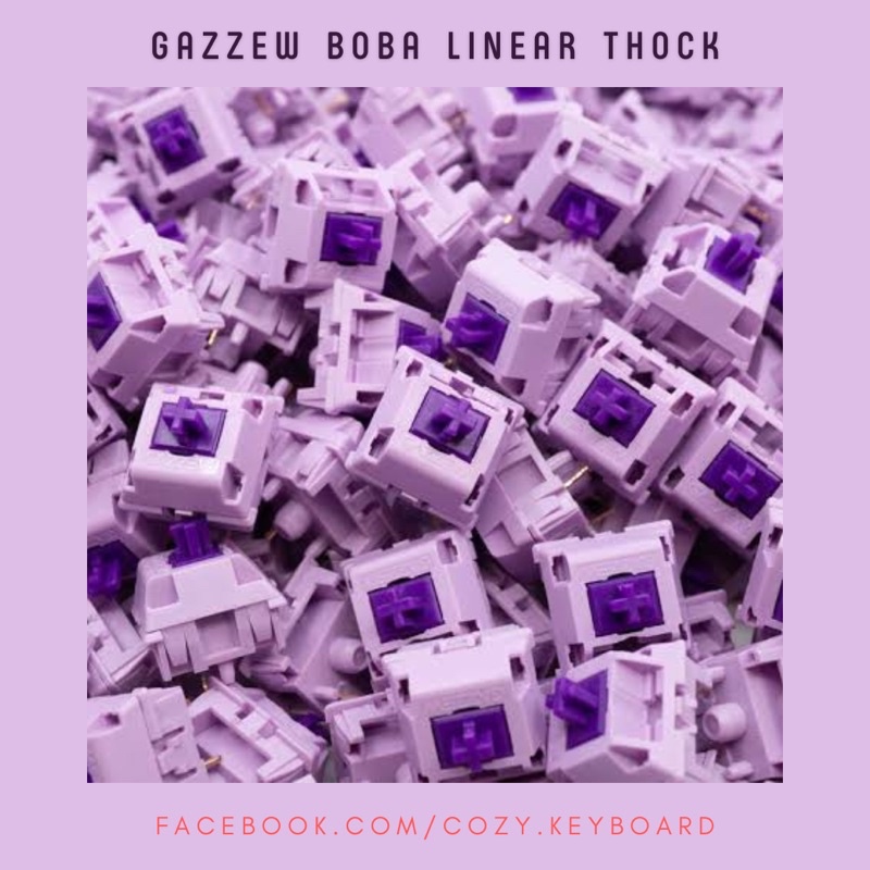 Gazzew Boba LT Linear Thock switches มีทุกน้ำหนักค่ะ มีราคาขายส่ง ...