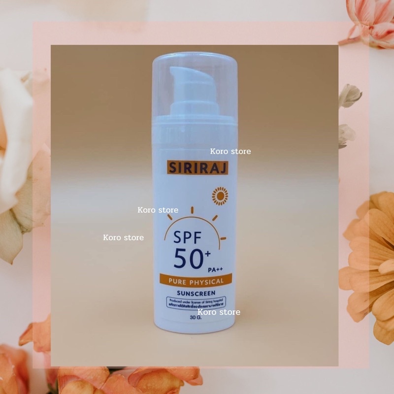 Siriraj Pure Physical Sunscreen SPF50 PA ครีมกันแดดศิริราช - koro4589 ...