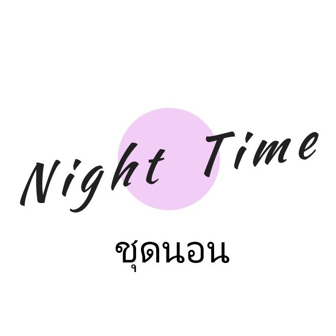 Night Time, ร้านค้าออนไลน์ | Shopee Thailand
