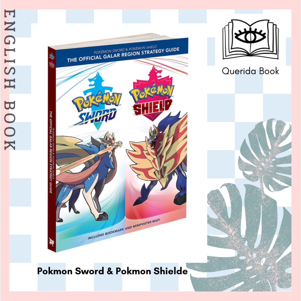 Pokmon Sword Pokmon Shield The Official Galar Region Strategy Guide by ...