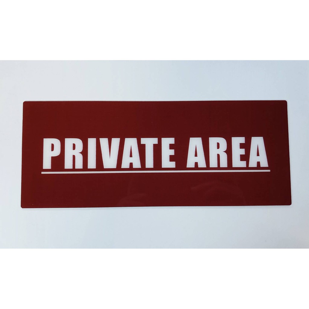ป้ายอะคริลิค PRIVATE AREA | Shopee Thailand