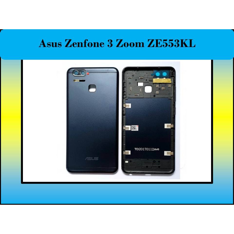 ฝาหลัง Asus Zenfone 3 Zoom ZE553KL | Shopee Thailand