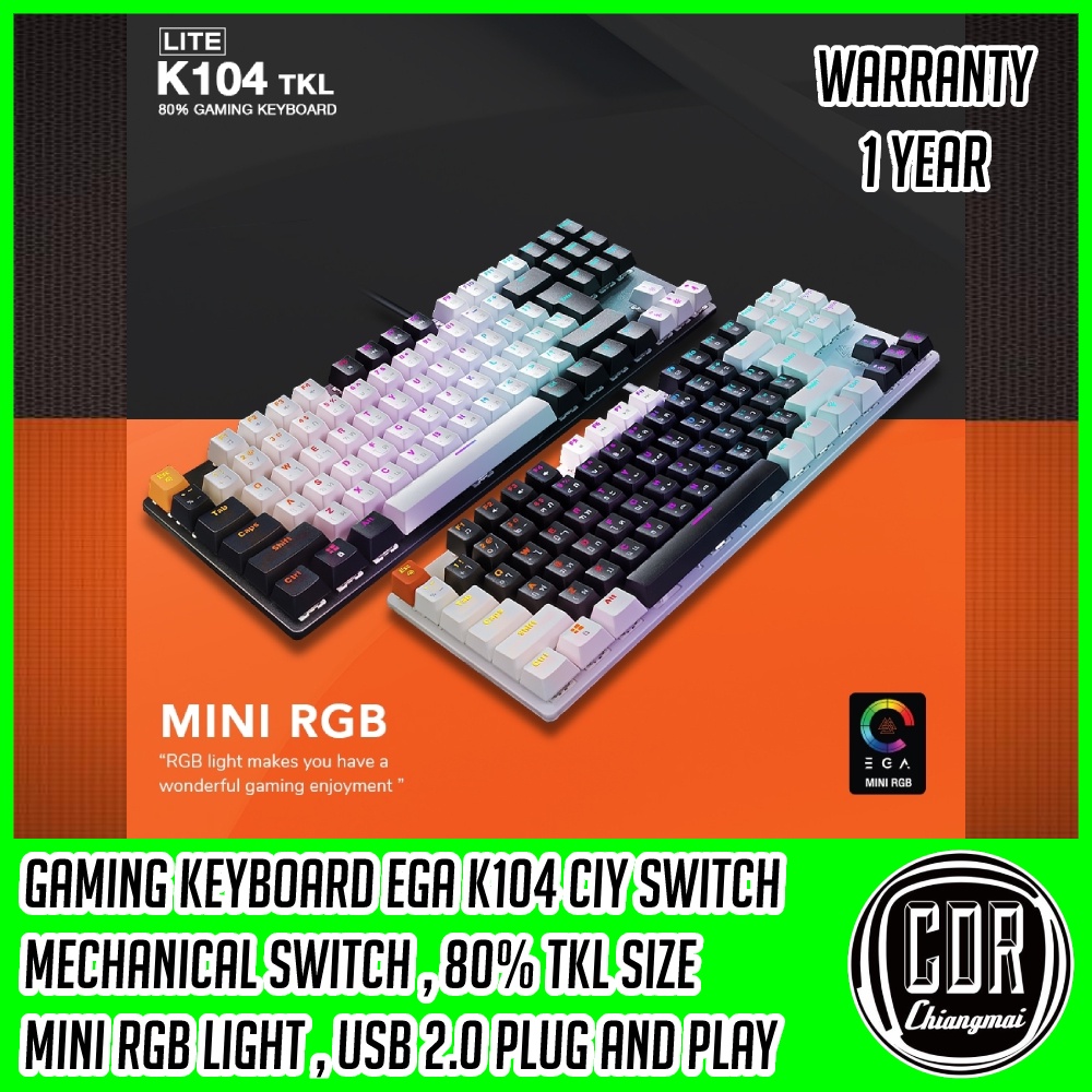 คีย์บอร์ดเกมมิ่ง EGA TYPE K104 CIY HOT SWAP เปลี่ยนสวิตซ์ได้ TKL 80 MINI RGB (รับประกันศูนย์ 1 ...