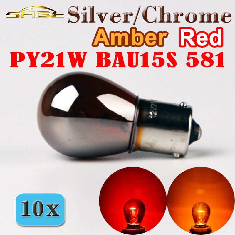 CODflytop (10 PiecesLot) PY21W BAU15s 581 S25 Silver Chrome Amber Red ...
