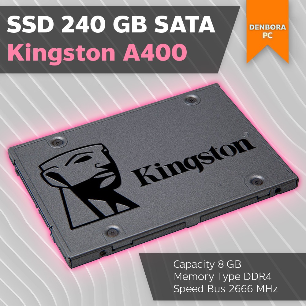 SSD 240 GB SATA Kingston A400 SSD 240GB - time_watch_service_center ...