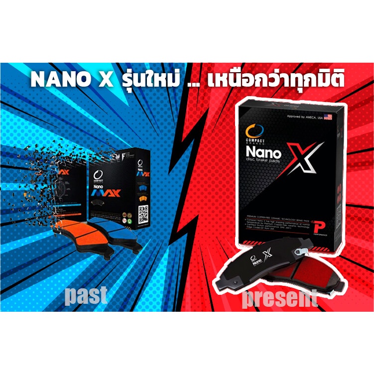 Compact รุ่นใหม่ ผ้าเบรคหน้า TOYOTA REVO CAB 4D 4WD Pre-Runner ยกสูง ปี 2015-Now Compact NANO X ...
