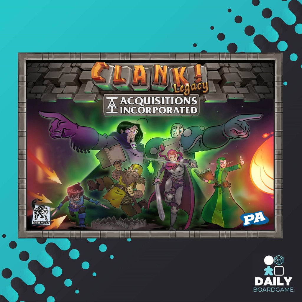 Clank Legacy Acquisitions Incorporated Boardgame - dailyboardgame ...