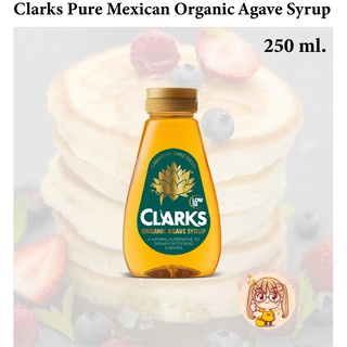 Clarks organic agave syrup 250 ml. ออร์แกนิค อากาเว้ ไซรัป (น้ำเชื่อม ...