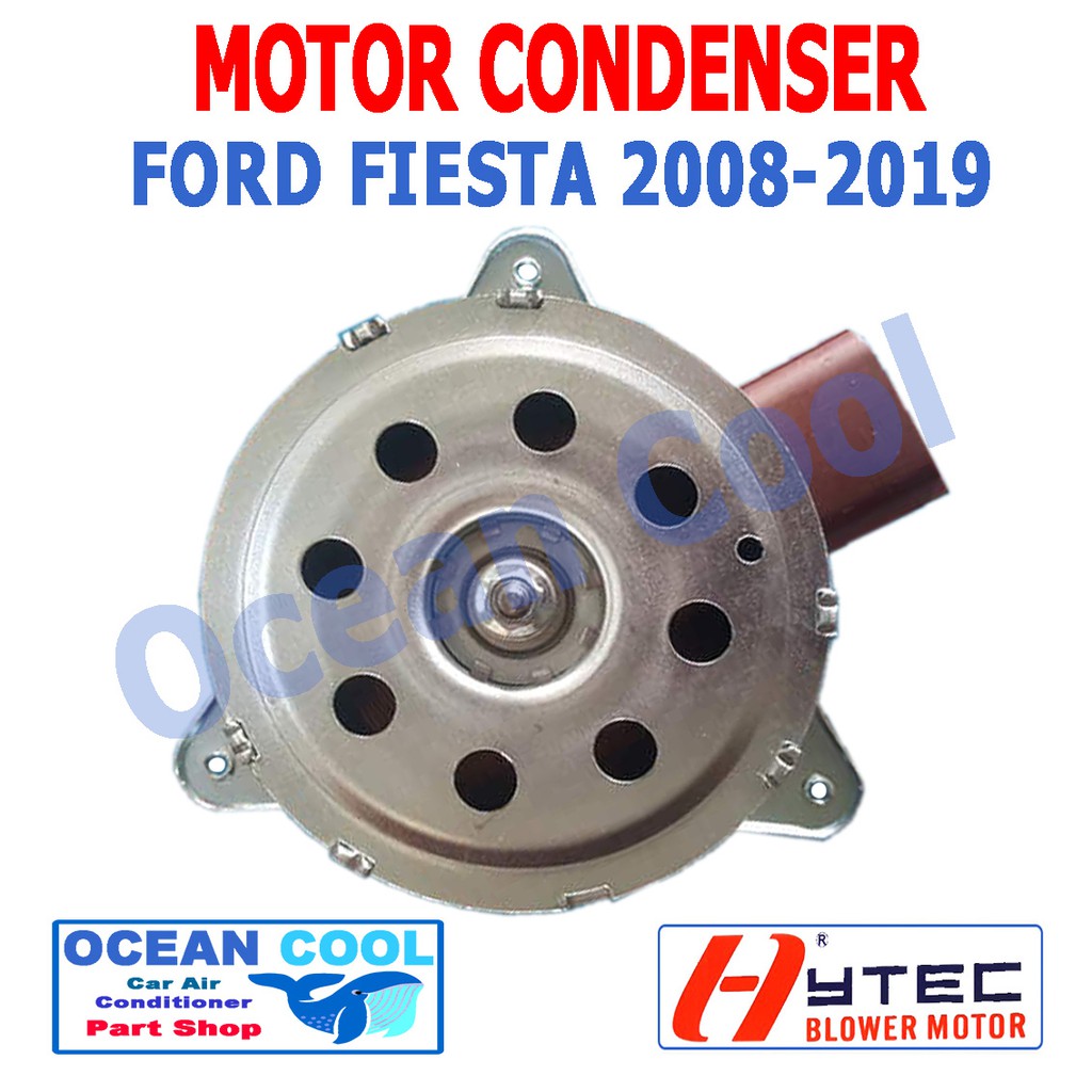 มอเตอร์ พัดลม ฟอร์ด เฟียสต้า 2008 - 2019 ระบายความร้อน CF0040 แผงแอร์ ...