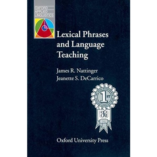 Lexical Phrases and Language Teaching (Oxford Applied Linguistics ...