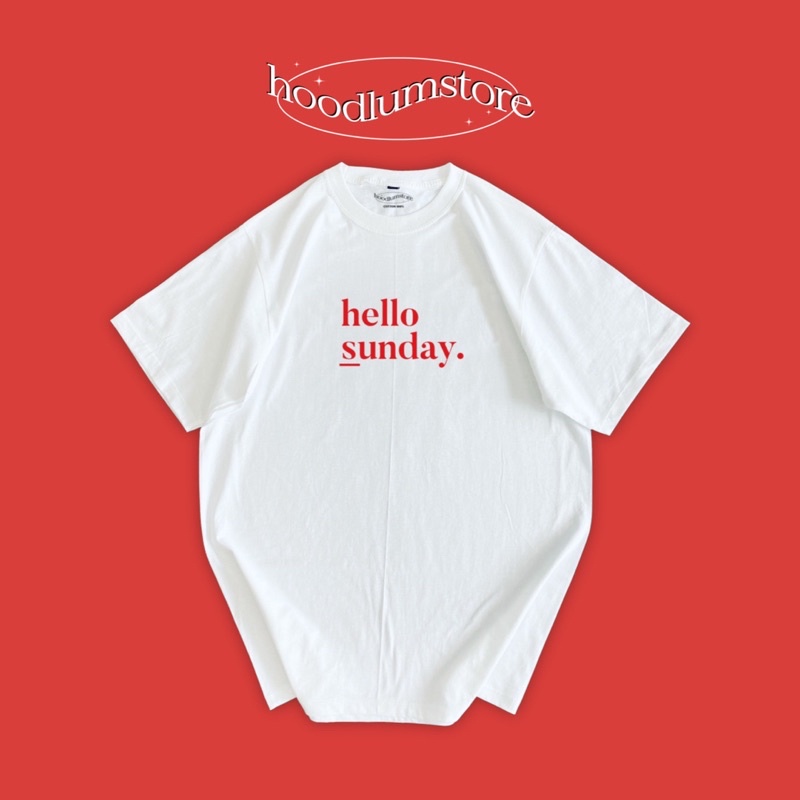 hello sunday. cotton 100 - hoodlumstore_ - ThaiPick
