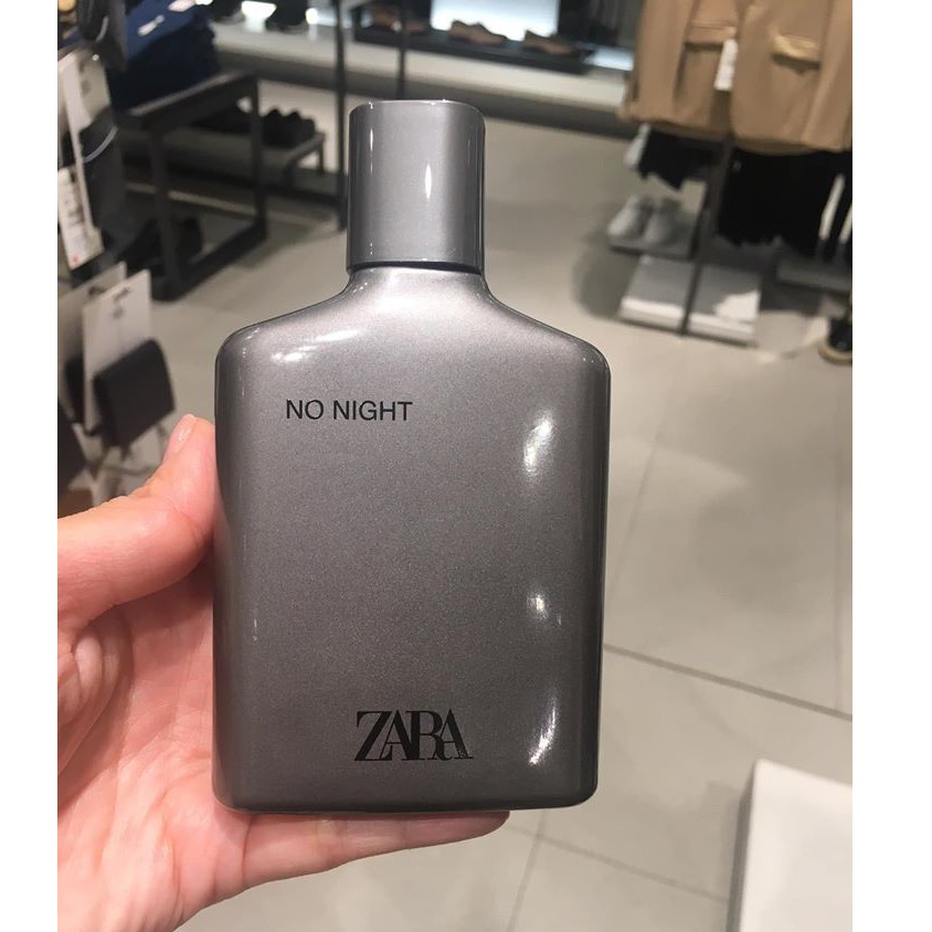 น้ำหอม ZARA ของแท้ กลิ่น NO NIGHT 100 ml | Shopee Thailand