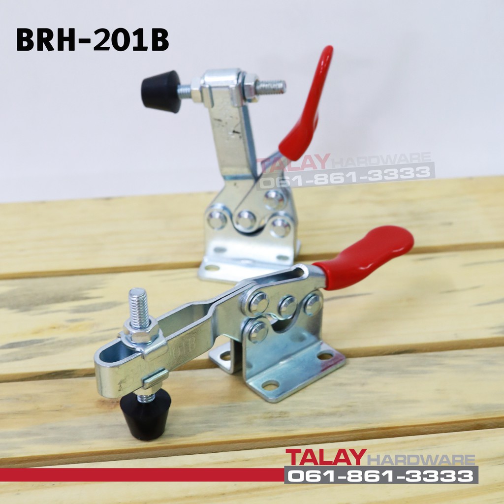 Toggle Clamps 201B Horizontal แคมป์จับชิ้นงาน BRH-201B - thw_toolshop ...