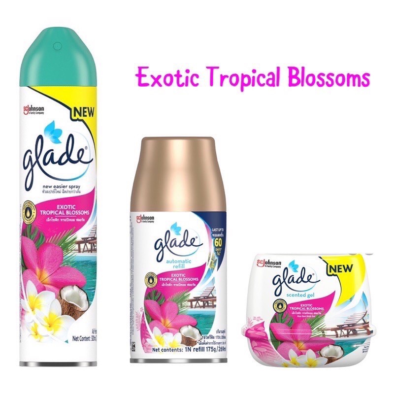 Glade Exotic Tropical Blossom | Shopee Thailand