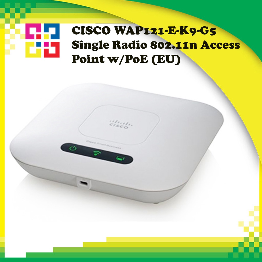 CISCO WAP121-E-K9-G5 Single Radio 802.11n Access Point w/PoE (EU) | Shopee Thailand