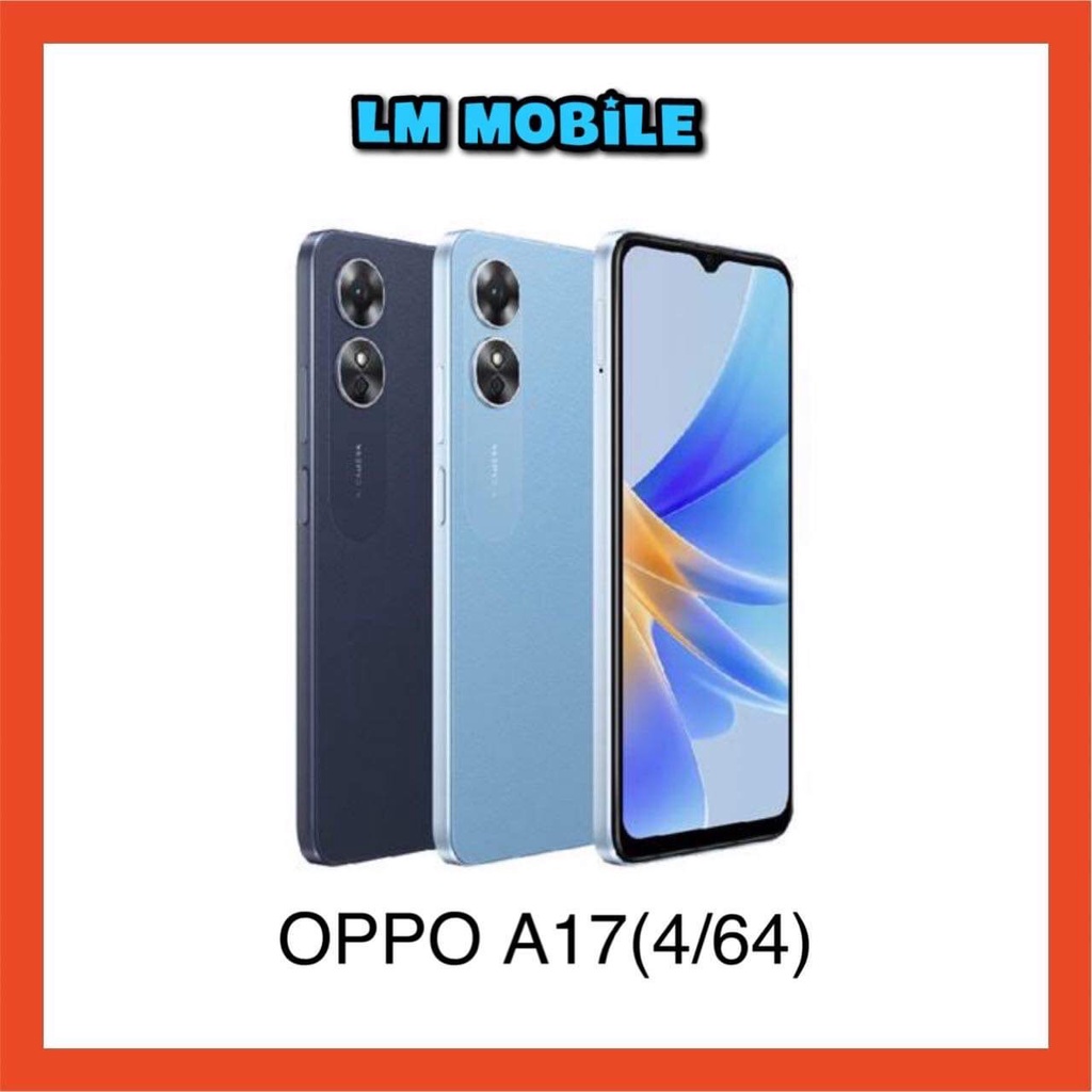 OPPO A17 (464) แบต 5000 mAh เครื่องใหม่ประกันศูนย์ไทย 1 ปี - lmmobile ...