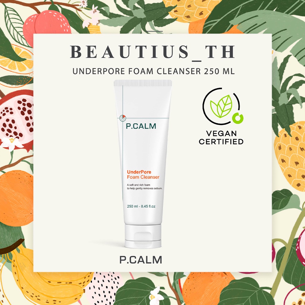 [P.CALM] Underpore Foam Cleanser 250ml / พีคำ คลีนเซอร์สูตรอ่อนสำหรับ ...