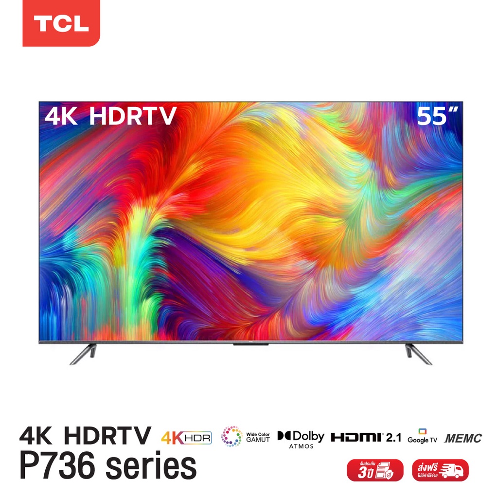 TCL ทีวี 55 นิ้ว Premuim LED 4K UHD Google Smart TV รุ่น 55P736 ระบบ ...