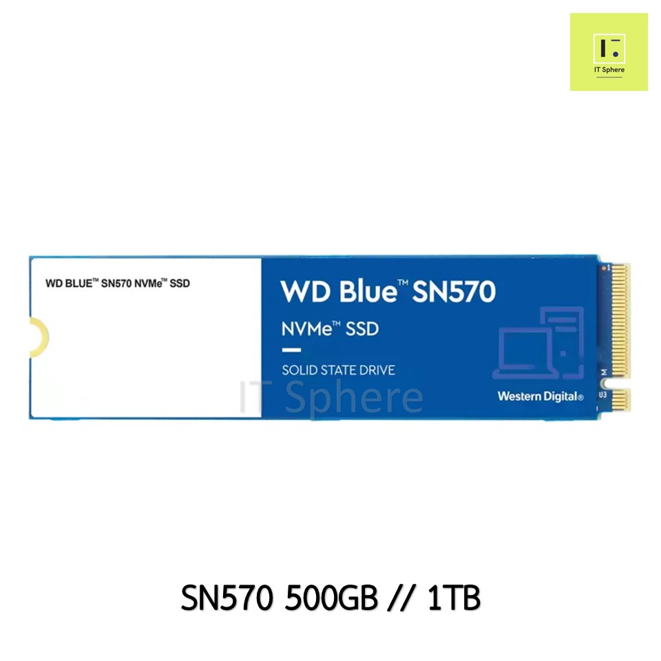 SSD M.2 WD BLUE SN570 500GB 1TB NVMe (GEN3) ของใหม่ มือ 1 - itsphere ...
