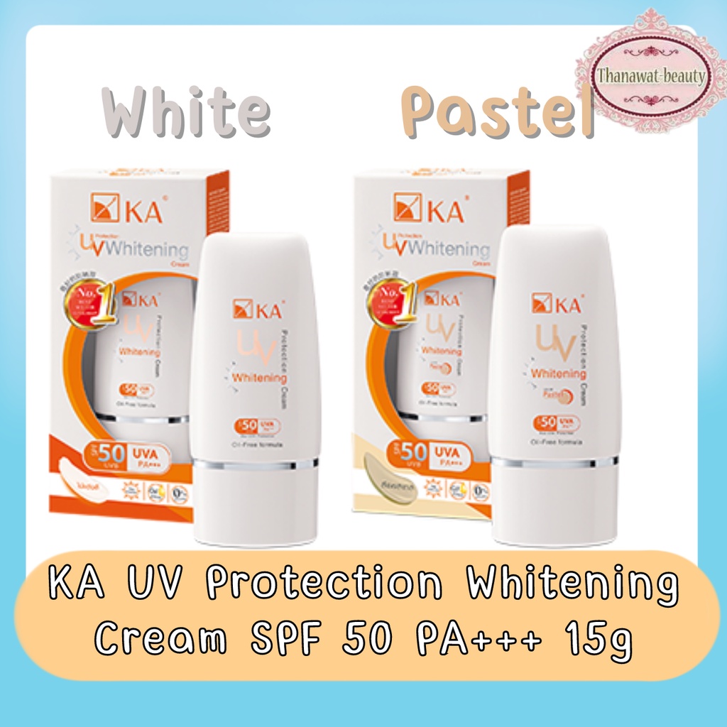 KA UV Protection Whitening Cream SPF 50 PA+++15g เคเอ ยูวี โพรเทคชั่น ไวเทนนิ่ง ครีมกันแดด 15 ...