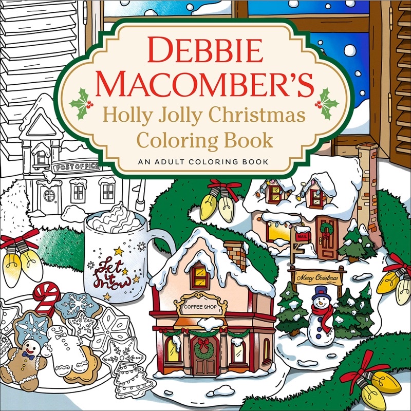 Debbie Macomber's Holly Jolly Christmas Coloring Book: An Adult ...