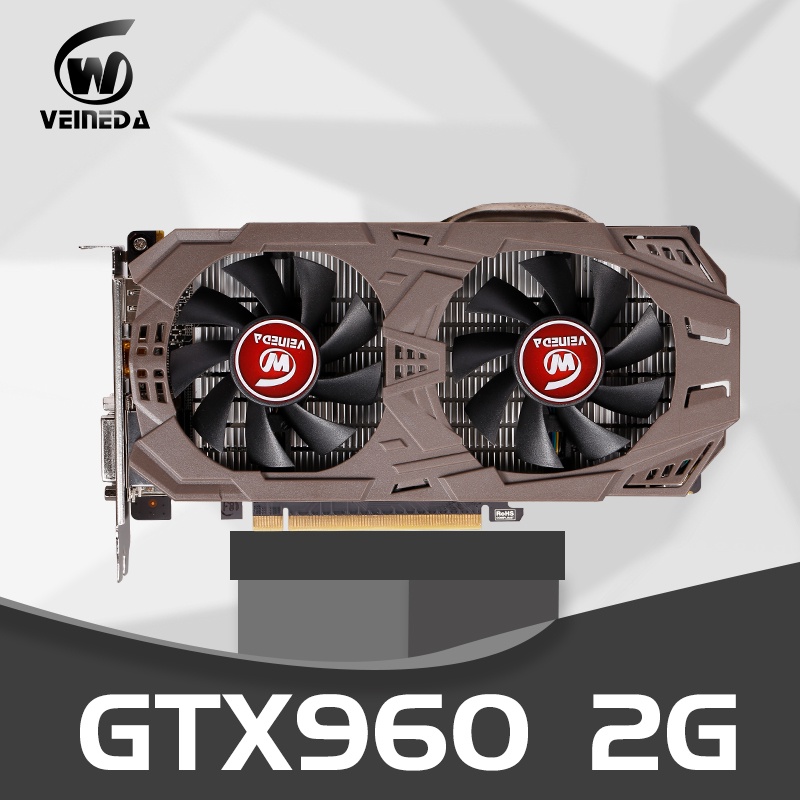 VEINEDA Graphics Card Original GTX 960 2GB 128Bit GDDR5 Video Cards DP ...